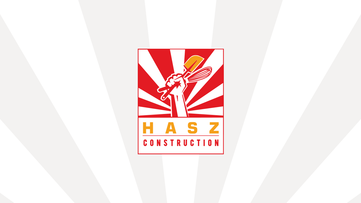 Hasz Construction – A clear and honest construction experience